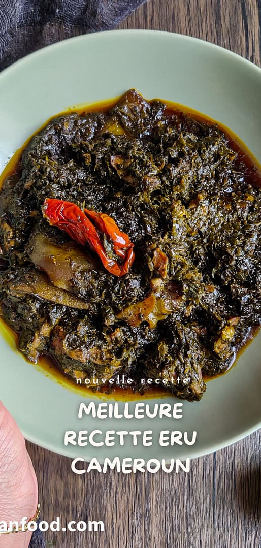 La meilleure recette du Eru Cameroun : MESURE EXACTE!| Kelianfood