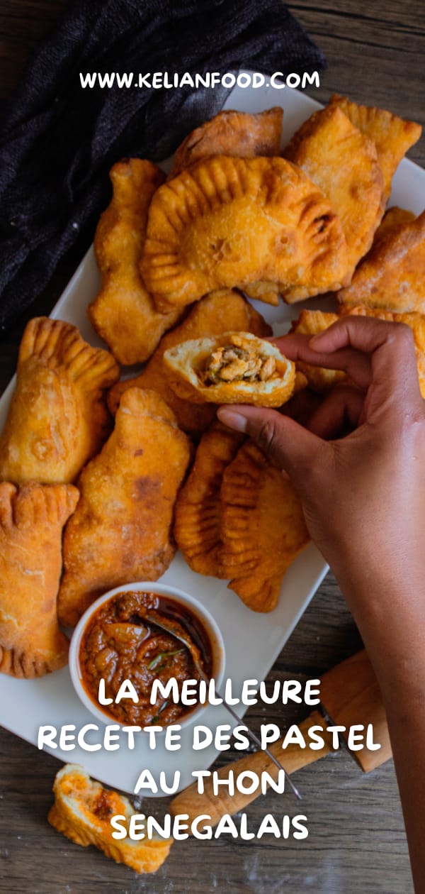 La meilleure recette Pastel au thon senegalais + pâte à pastel| Kelianfood